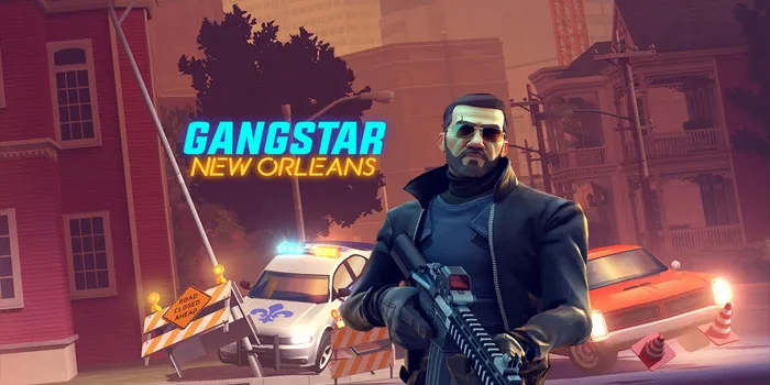 Gangstar New Orleans - Perjalanan Gangster Dengan Distrik