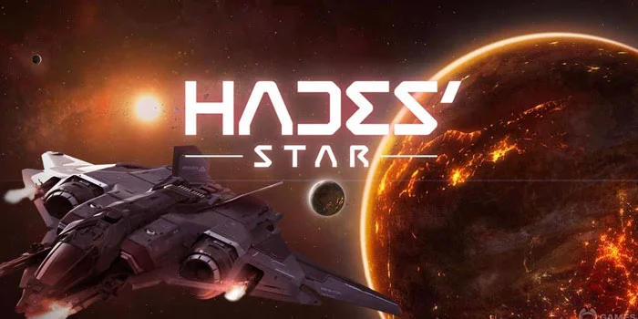 Hades' Star - Membangun Kerajaan Galactic dan Menghadapi Tant